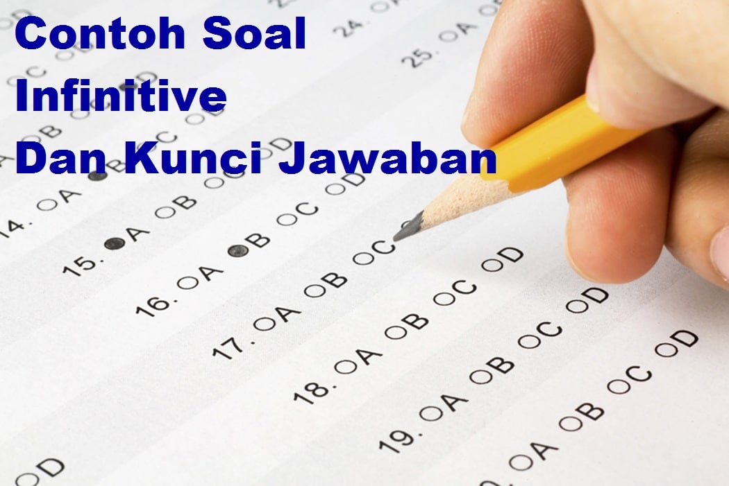 Contoh soal gerund pilihan ganda dan jawabannya 2021 Contoh soal gerund pilihan ganda dan jawabannya 2021